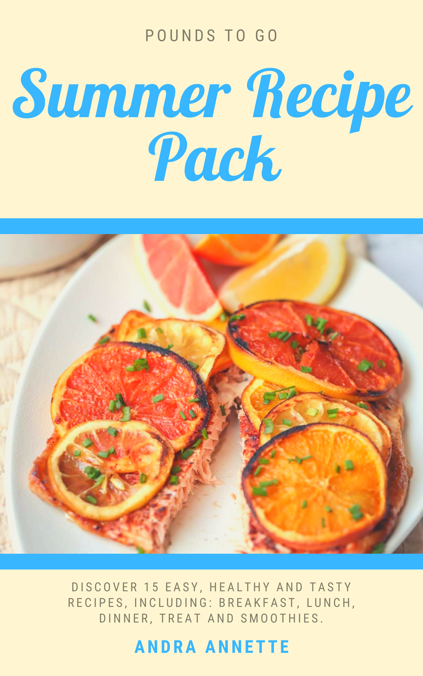 Summer Recipe Pack - Pounds to Go